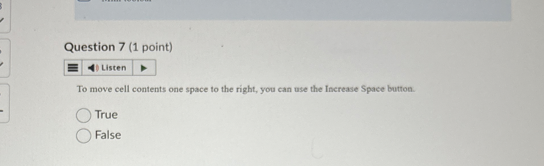 Solved Question 7 (1 ﻿point)ListenTo move cell contents one | Chegg.com