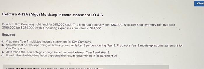 Solved Exercise 4-13A (Algo) Multistep income statement LO | Chegg.com