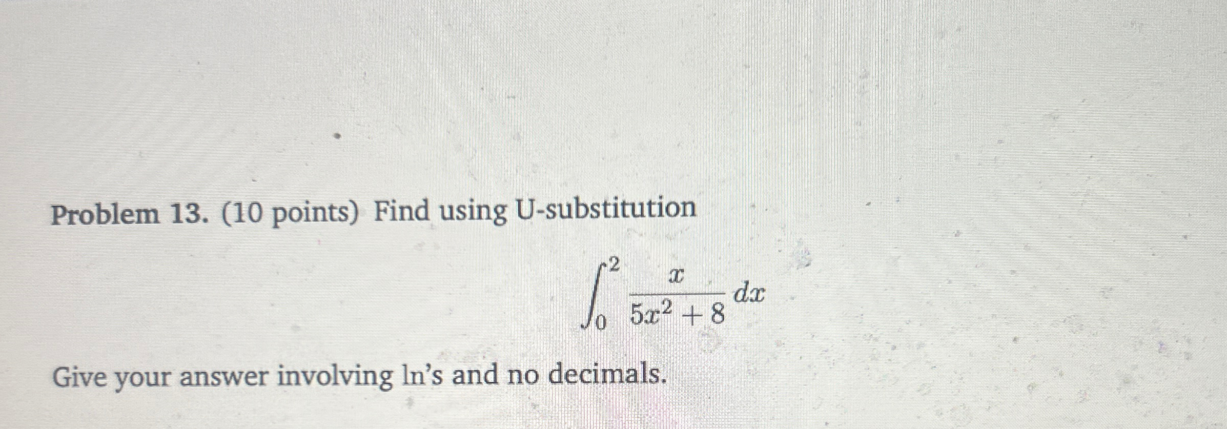 Solved Problem 13. (10 ﻿points) ﻿Find using | Chegg.com