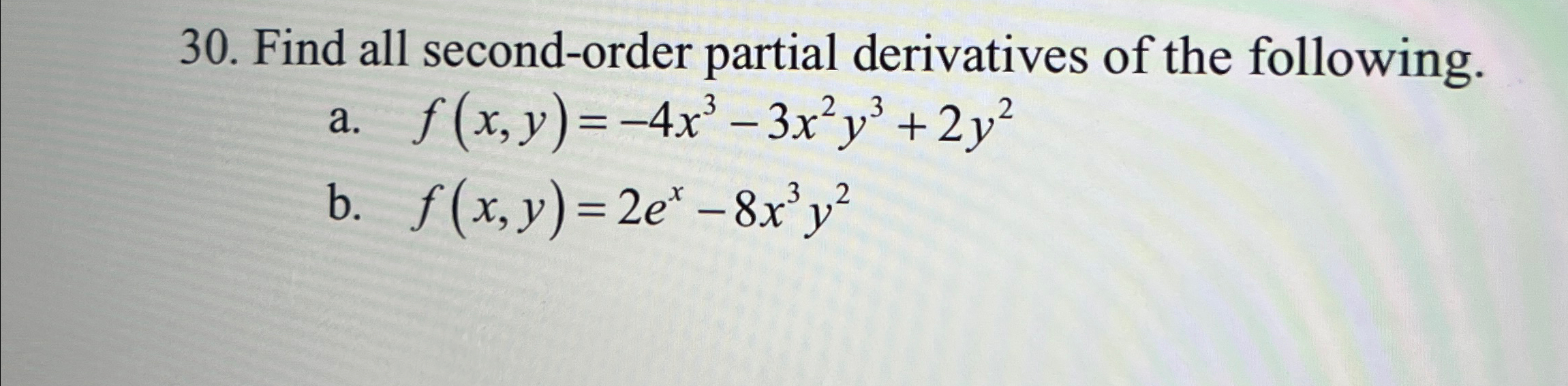 Solved Find all second-order partial derivatives of the | Chegg.com