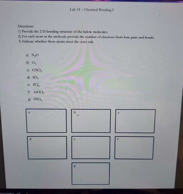 Solved Lab 14 - Chemical Bonding! Directions: 1) Provide the | Chegg.com