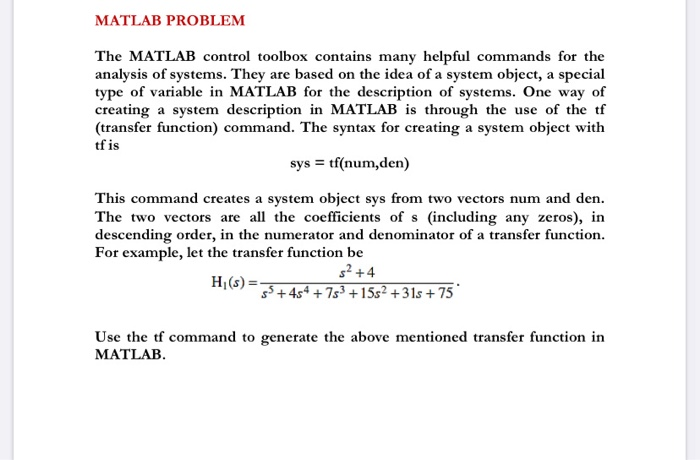 Solved MATLAB PROBLEM The MATLAB control toolbox contains | Chegg.com