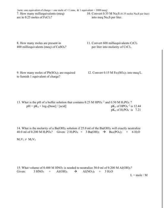 Solved [note; onc equivalent of charge = one mole of +1 | Chegg.com
