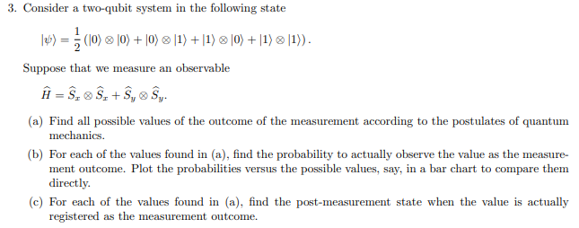 Consider a two-qubit system in the following | Chegg.com