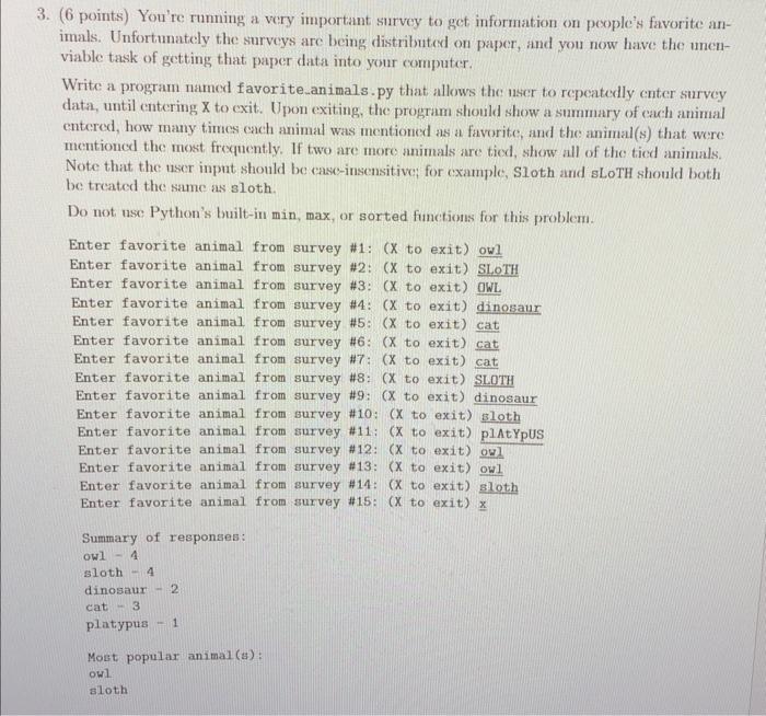 Solved 3. (6 points) You're running a very important survey | Chegg.com