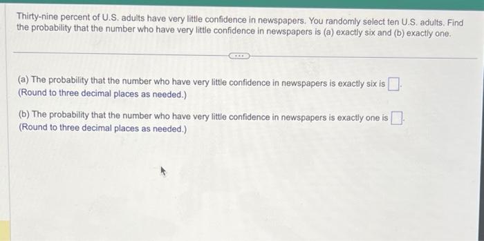 Solved Thirty-nine percent of U.S. adults have very little | Chegg.com