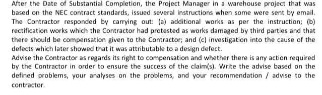 Solved After the Date of Substantial Completion, the Project | Chegg.com