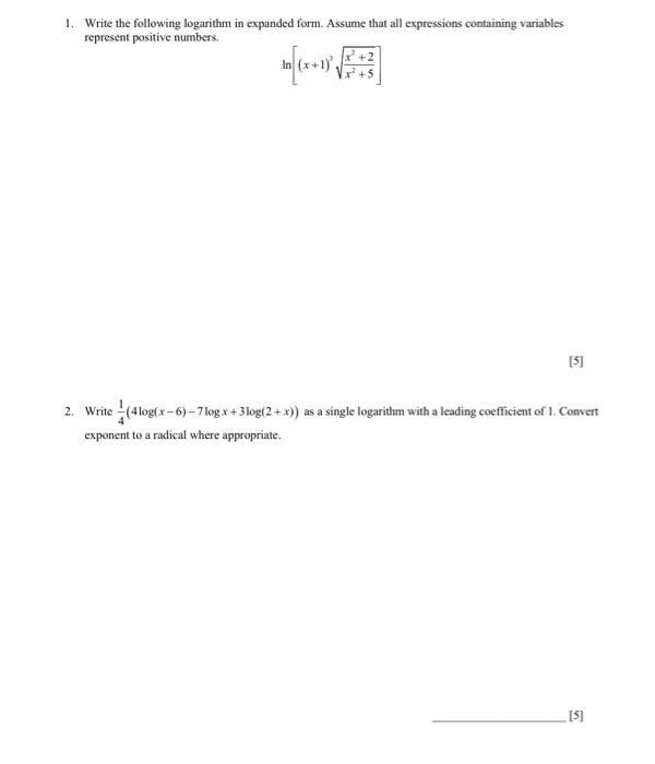 Solved 1. Write the following logarithm in expanded form. | Chegg.com