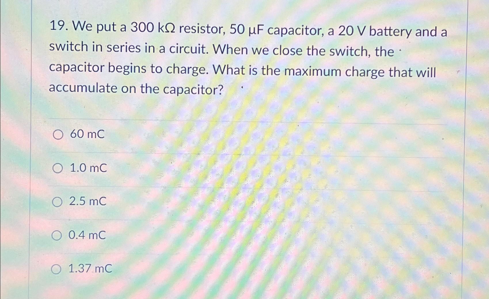 Solved We put a 300kΩ ﻿resistor, 50μF ﻿capacitor, a 20V | Chegg.com