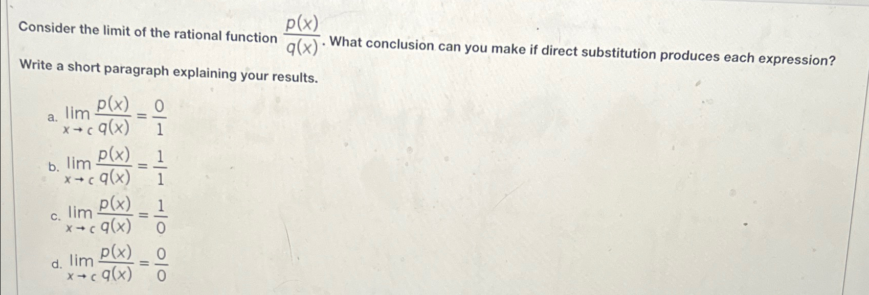 Solved Consider the limit of the rational function p(x)q(x). | Chegg.com