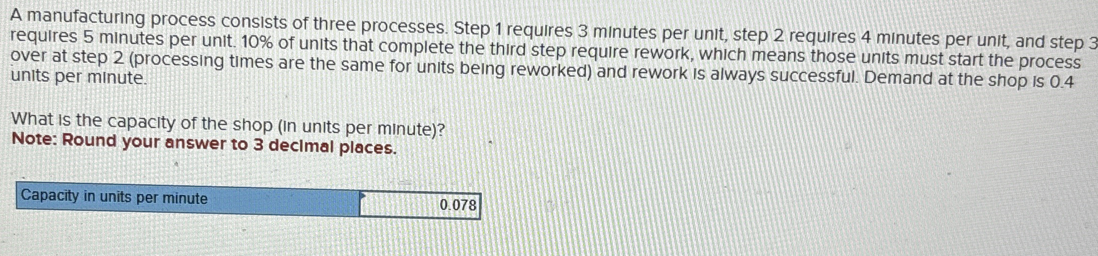 Solved A manufacturing process consists of three processes. | Chegg.com