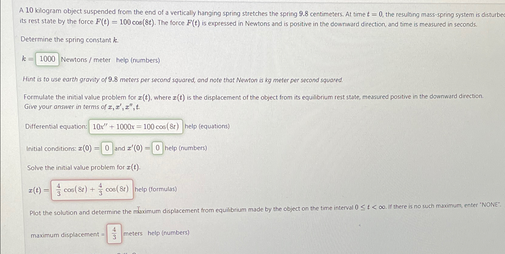 Solved A 10 ﻿kilogram object suspended from the end of a | Chegg.com