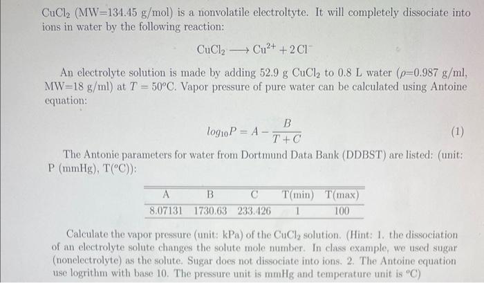 Solved CuCl2 (MW=134.45 g/mol) is a nonvolatile | Chegg.com