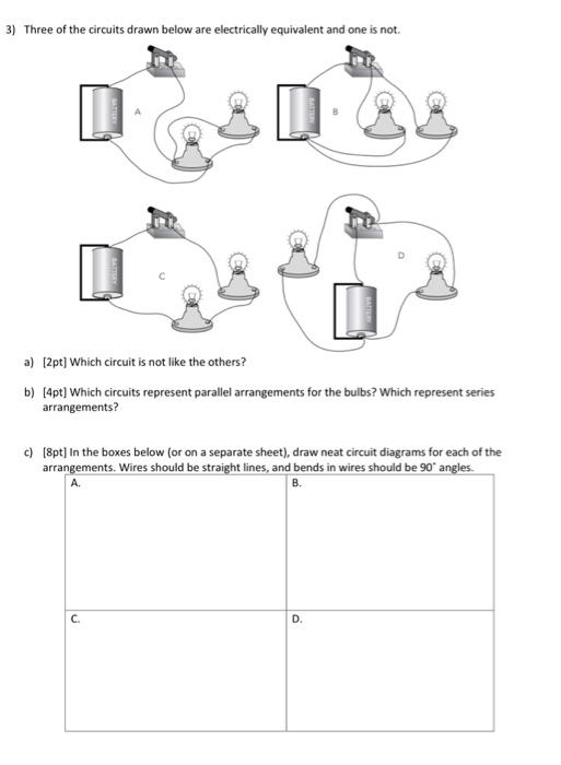 Solved 1) [6pt] Which of the three circu shown below, if | Chegg.com