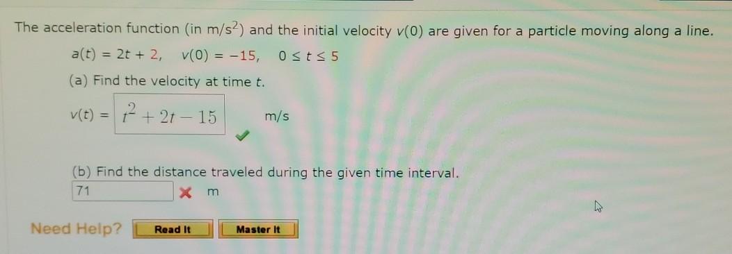 Solved The acceleration function (in m/s2) and the initial | Chegg.com