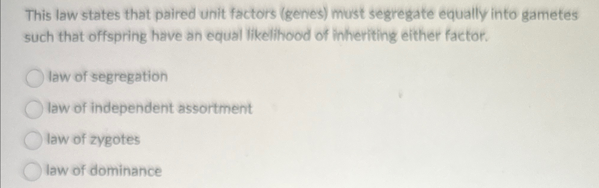 Solved This law states that paired unit factors (genes) | Chegg.com