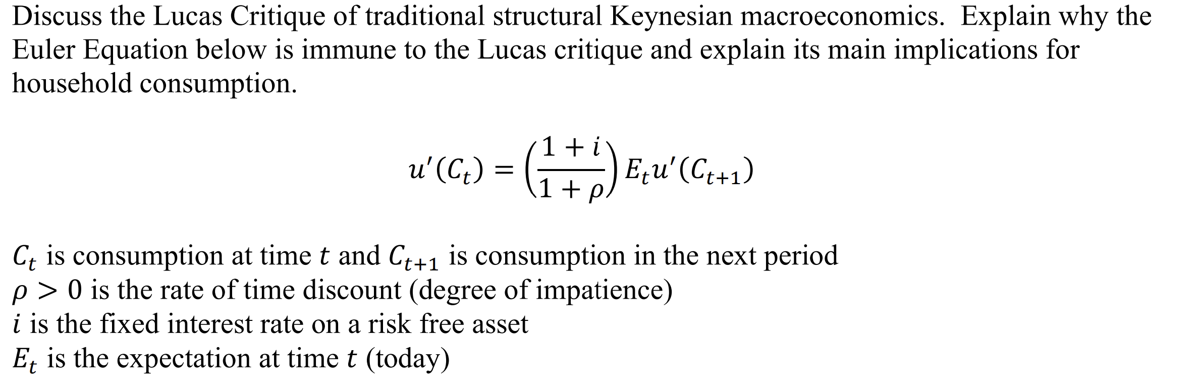Solved Discuss the Lucas Critique of traditional structural | Chegg.com