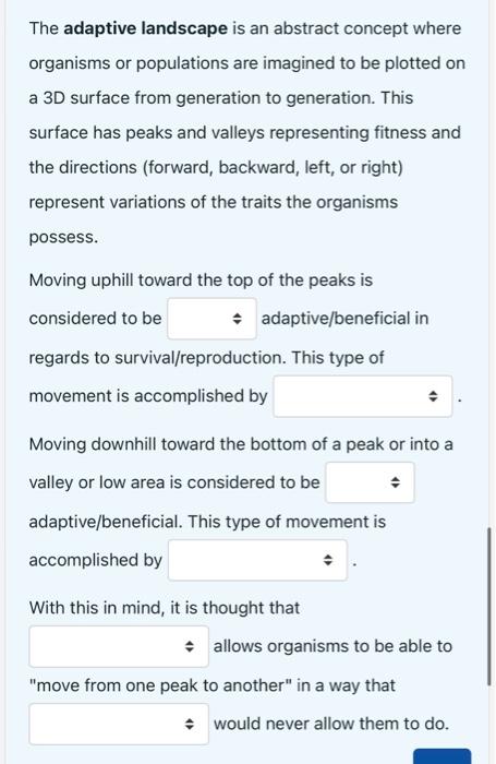 Solved The adaptive landscape is an abstract concept where | Chegg.com