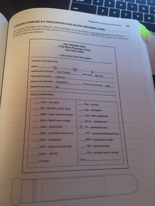 Solved SE 8-2: REQUISITION AND BLOOD SPECIMEN LABEL RELING | Chegg.com