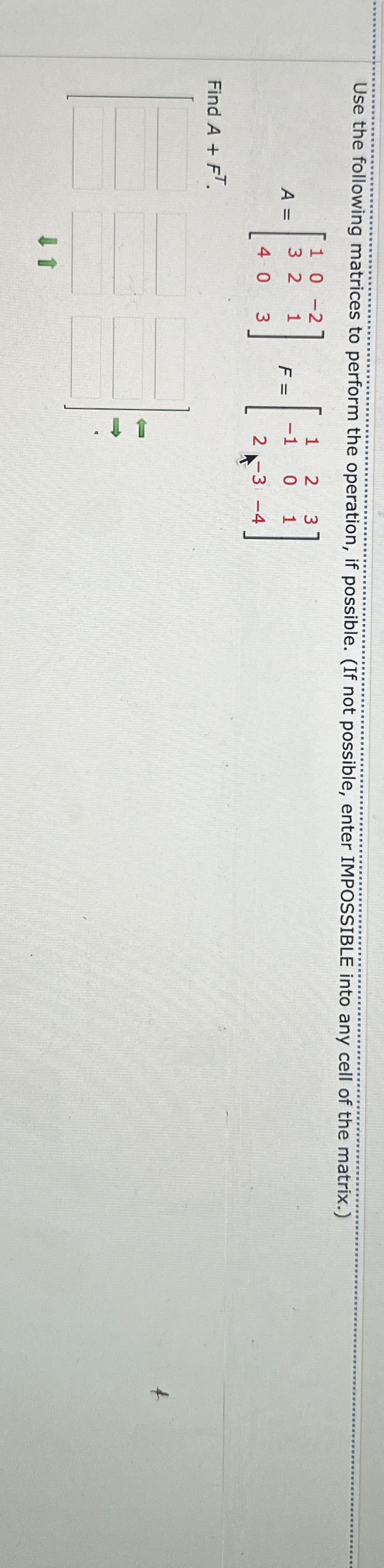 Solved Use the following matrices to perform the operation, | Chegg.com