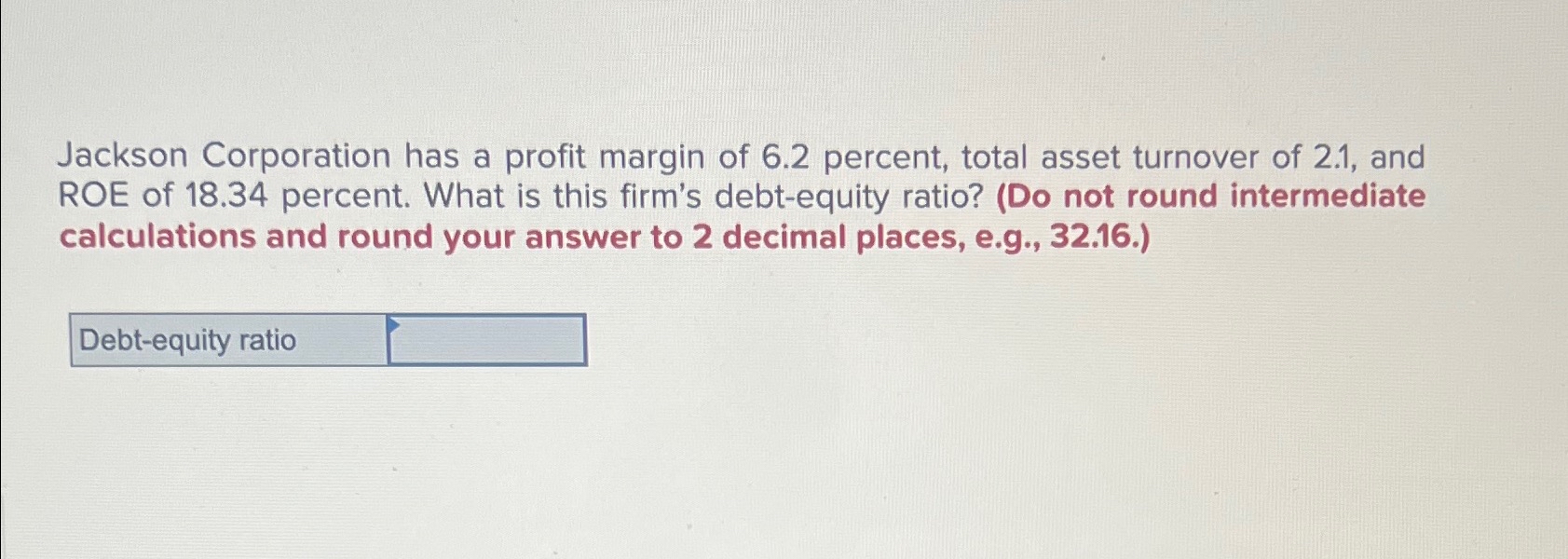 Solved Jackson Corporation has a profit margin of 6.2 | Chegg.com
