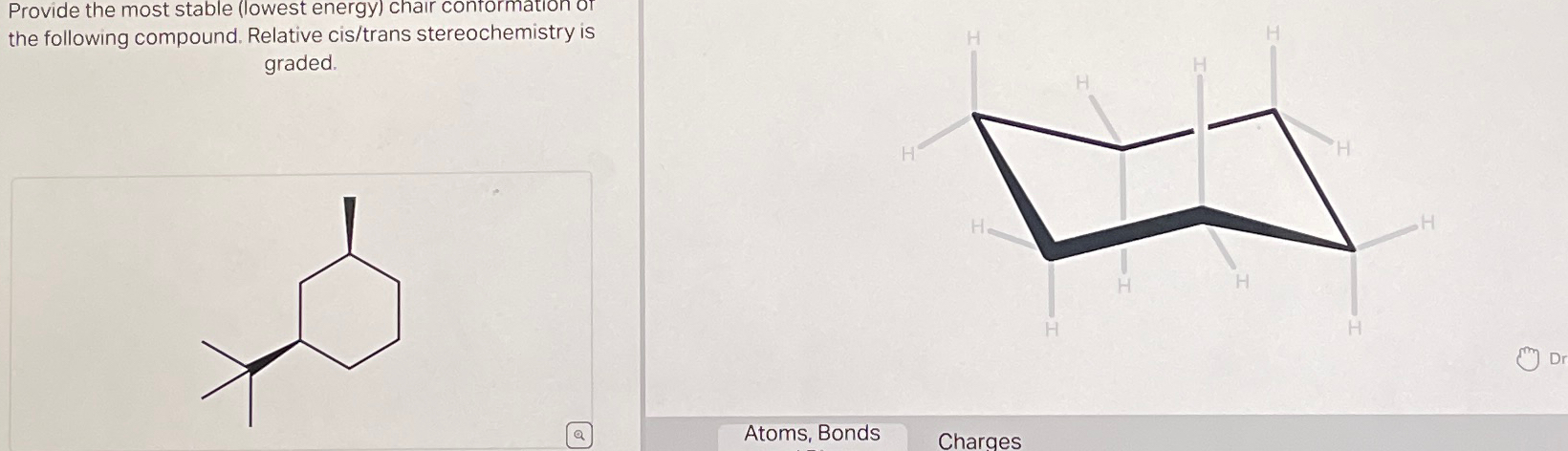 Solved Provide the most stable (lowest energy) ﻿chair | Chegg.com