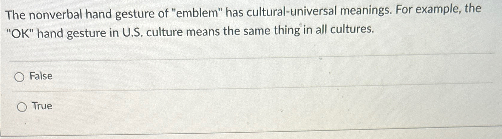 Solved The nonverbal hand gesture of "emblem" has | Chegg.com