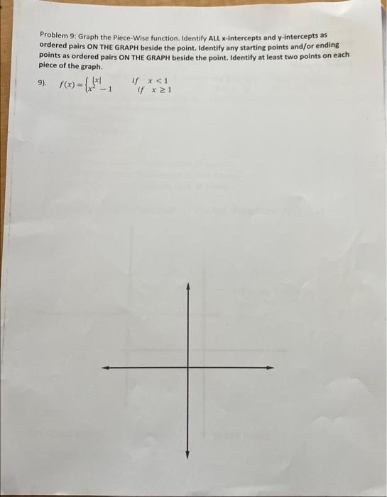 Solved Problem 9 Graph The Piece Wise Function Identify 9321
