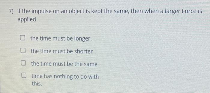 Solved The units of impulse ar ( 2pts extra credit) 0 | Chegg.com