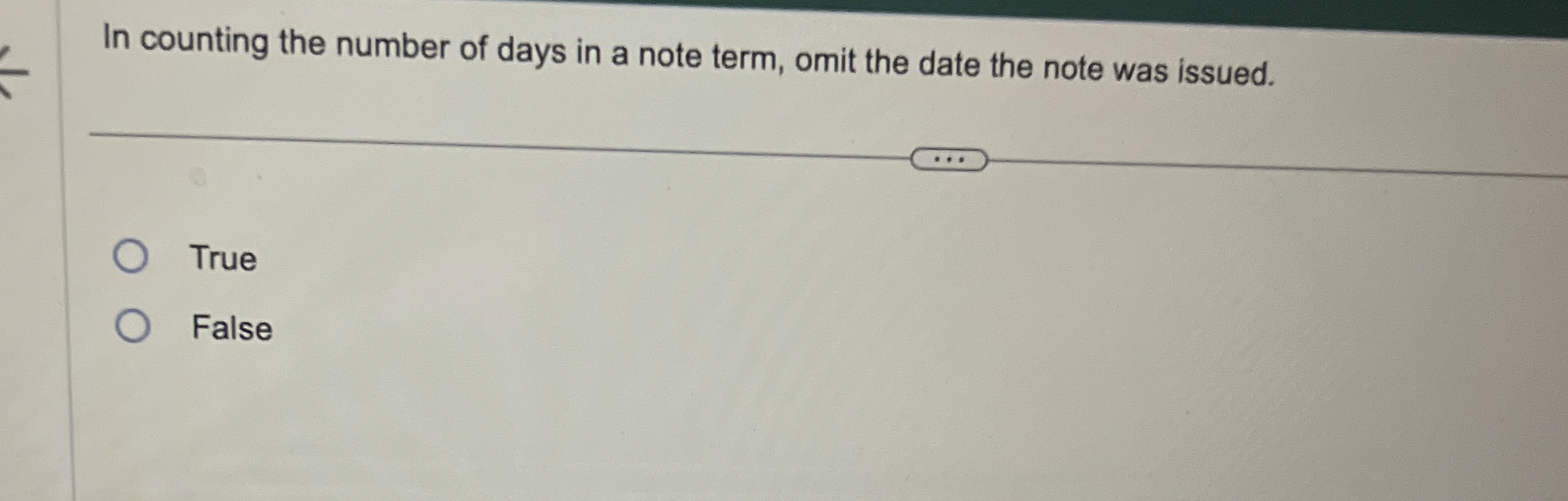 Solved In counting the number of days in a note term, omit | Chegg.com