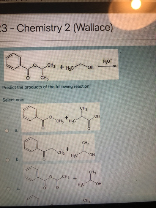 Solved 3 - Chemistry 2 (Wallace) H,0* LaCH3 + H2COH - | Chegg.com