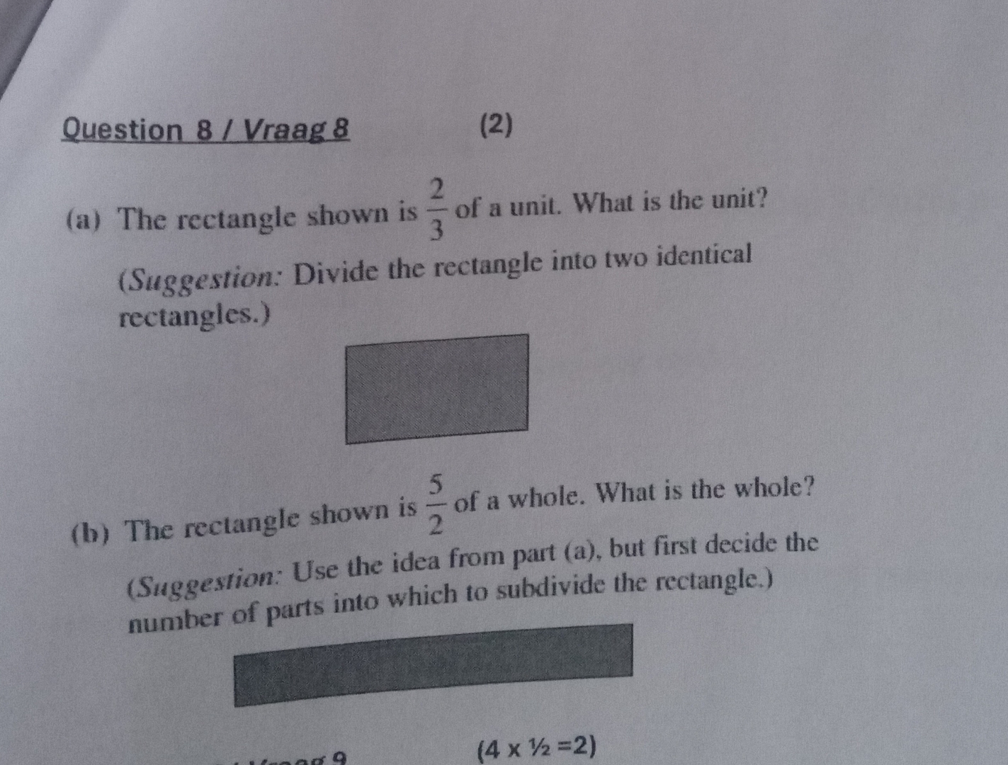 Solved Question 8 / ﻿Vraag 8(a) ﻿The rectangle shown is 23 | Chegg.com