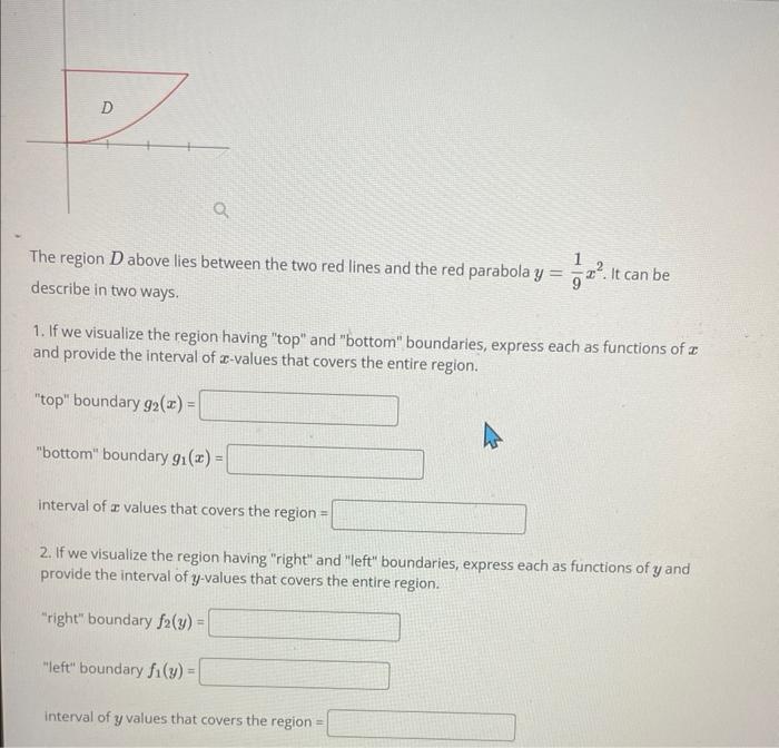 Solved The region D above lies between the two red lines and | Chegg.com