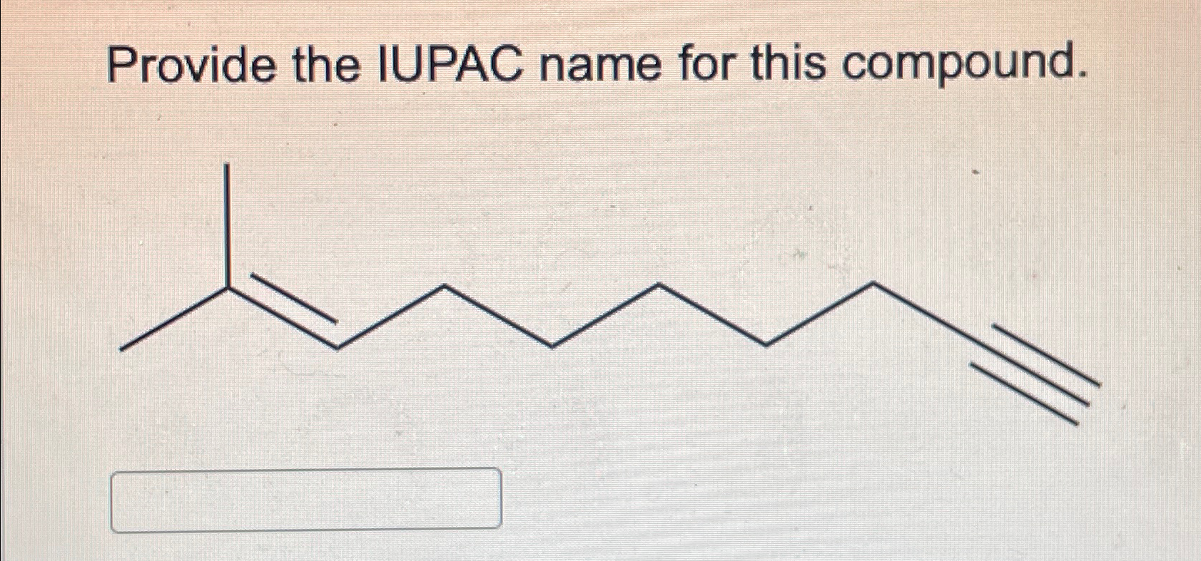 Solved Provide the IUPAC name for this compound. | Chegg.com