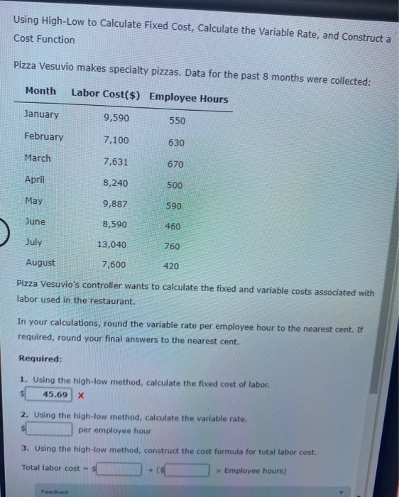 Solved Using High-Low to Calculate Fixed Cost Calculate the | Chegg.com