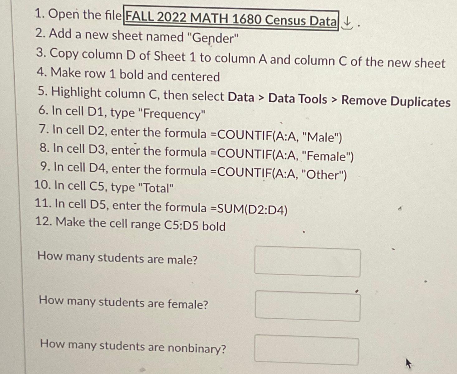 Solved Open the file FALL 2022 ﻿MATH 1680 ﻿Census Data | Chegg.com