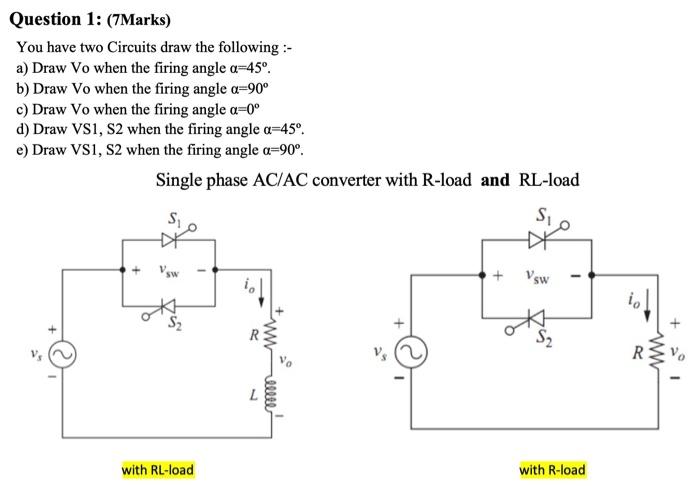 Solved You have two Circuits draw the following :- a) Draw | Chegg.com