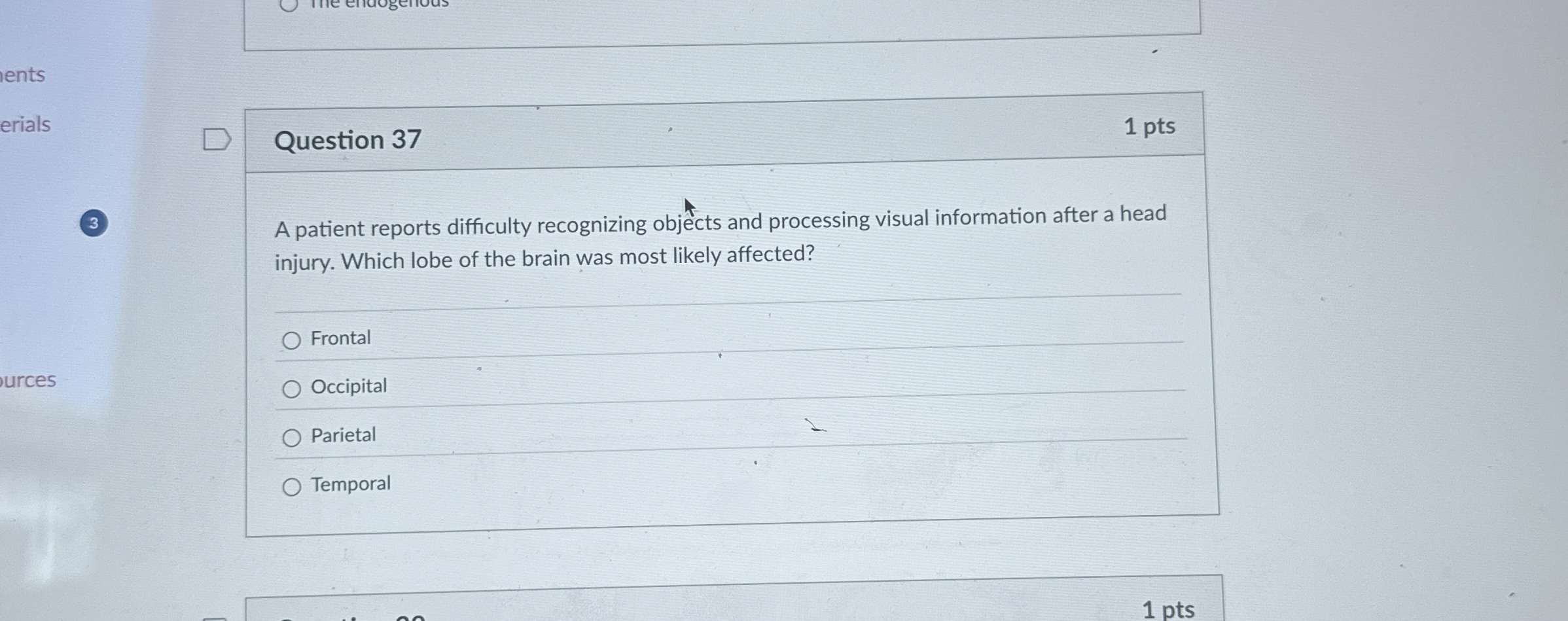 Solved Question 37A patient reports difficulty recognizing | Chegg.com