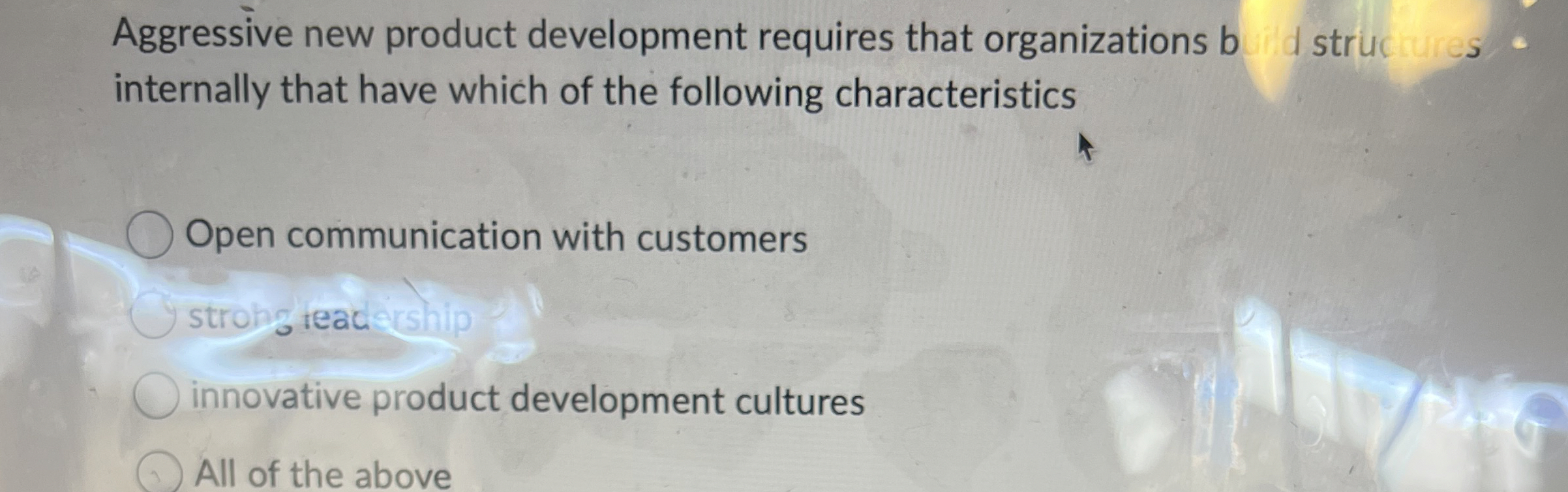 Solved Aggressive new product development requires that | Chegg.com