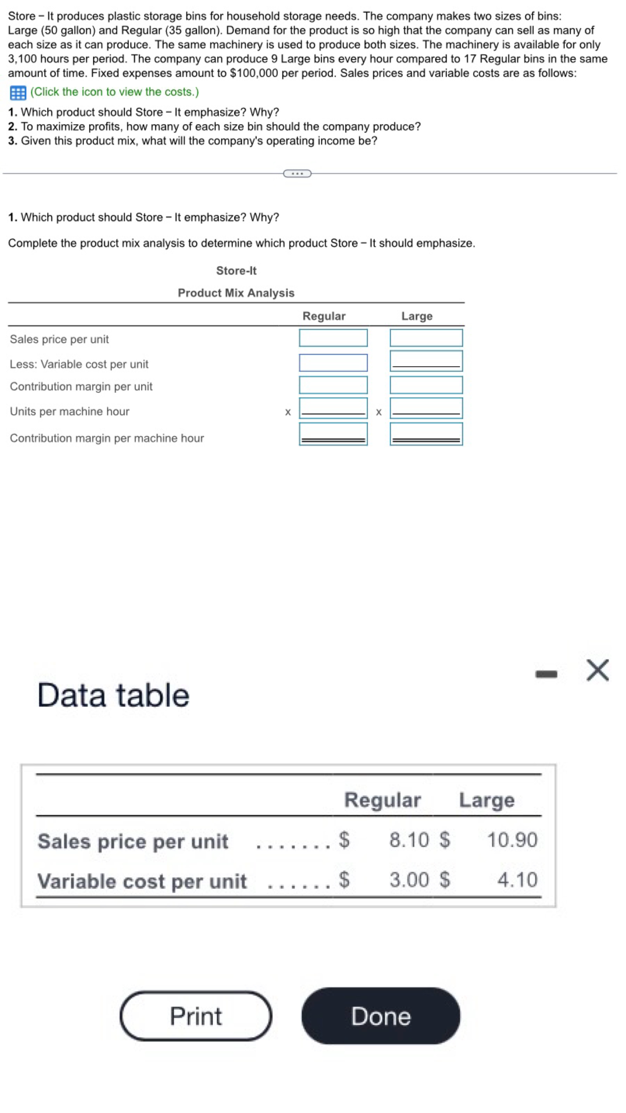 Solved Complete the product mix analysis to determine which | Chegg.com