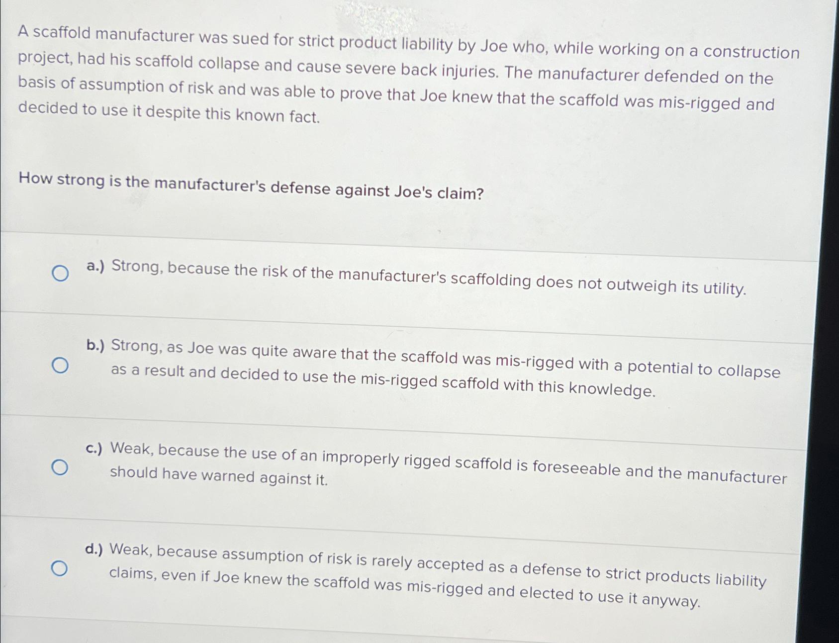 Solved A scaffold manufacturer was sued for strict product | Chegg.com