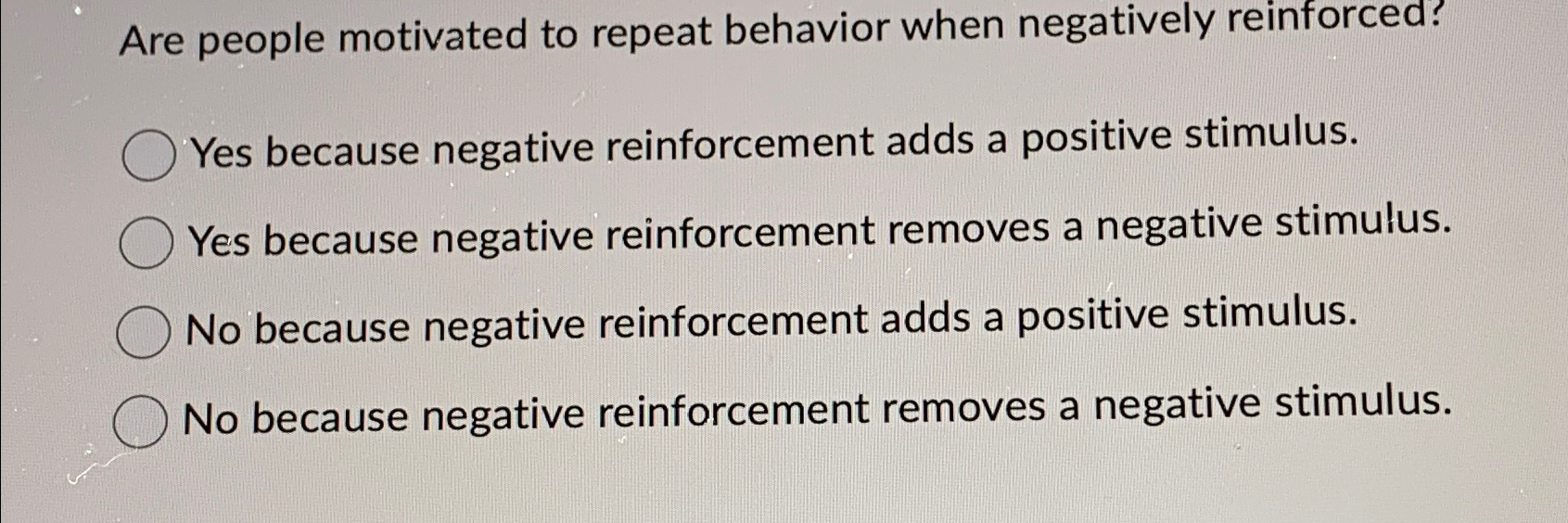 Solved Are people motivated to repeat behavior when | Chegg.com