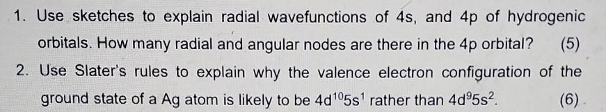 1. Use sketches to explain radial wavefunctions of 4 | Chegg.com