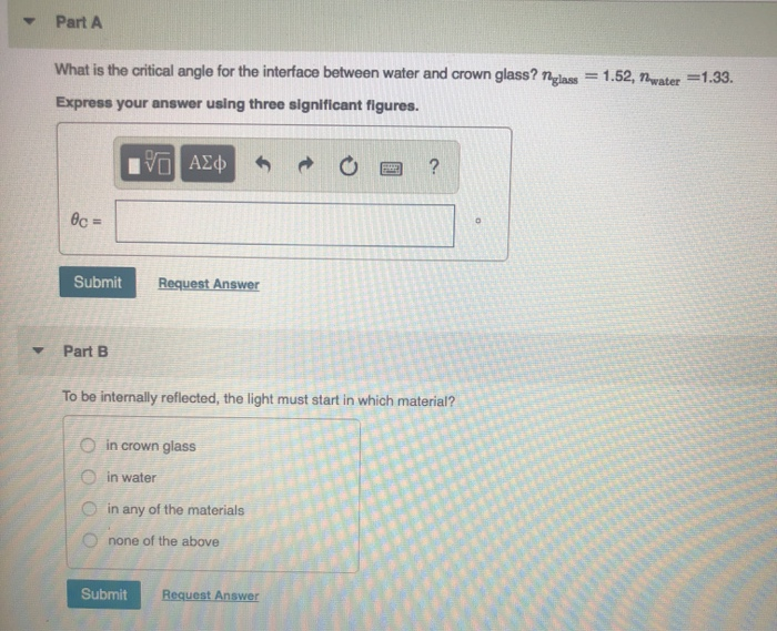 Solved Part A What Is The Critical Angle For The Interface