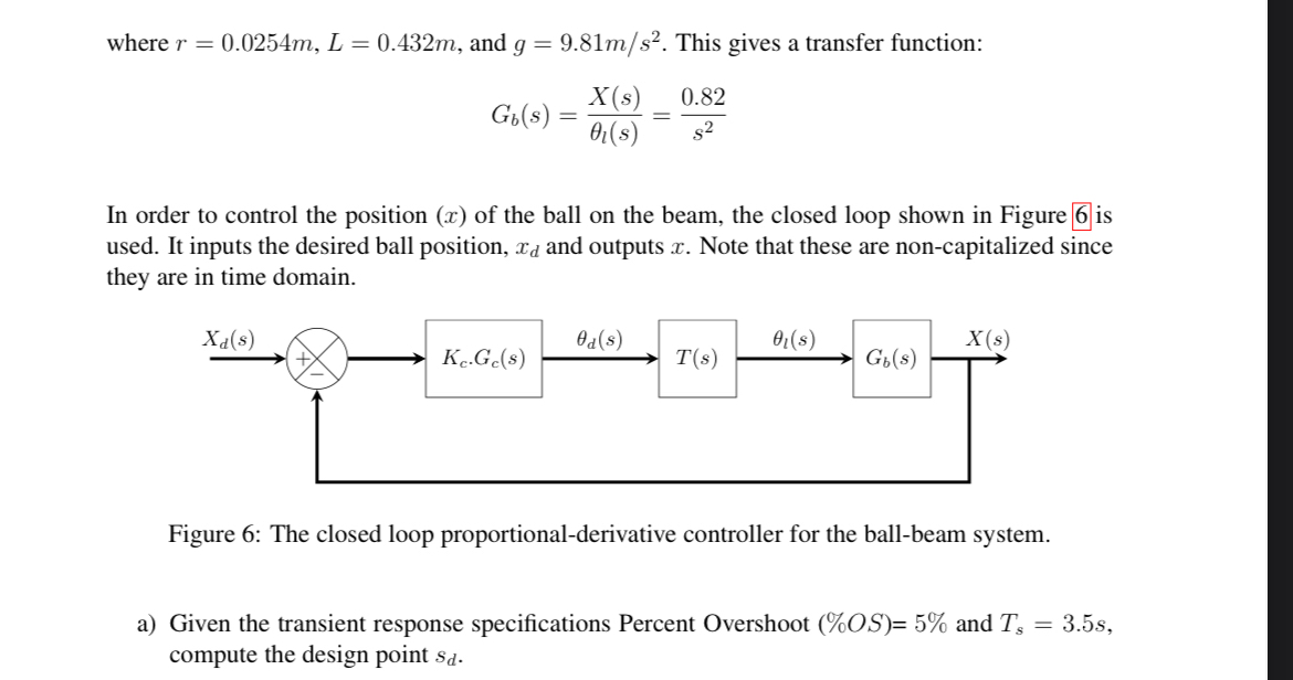 Solved Figure 7: The closed loop proportional-velocity | Chegg.com