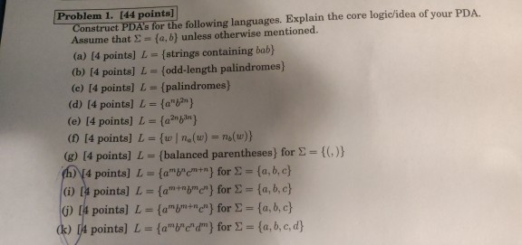 Solved Problem 1. [44 points) Construct PDA's for the | Chegg.com