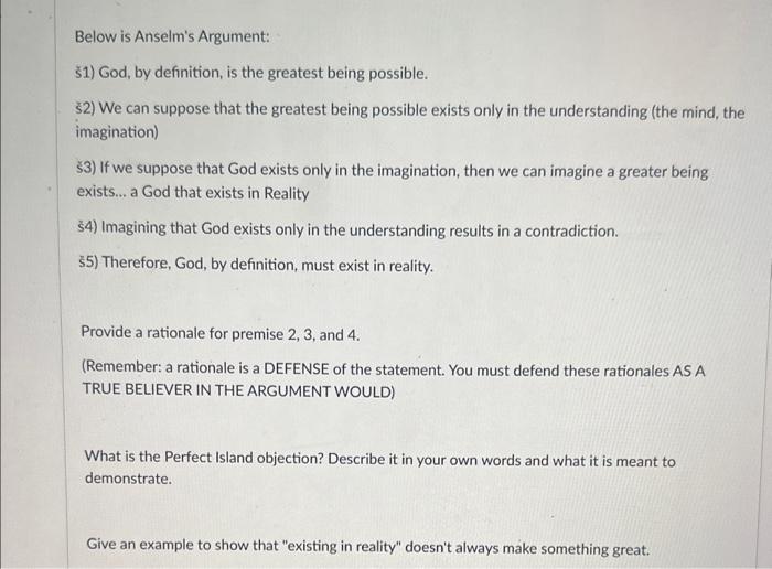 Below is Anselm's Argument: క̌1) God, by definition, | Chegg.com