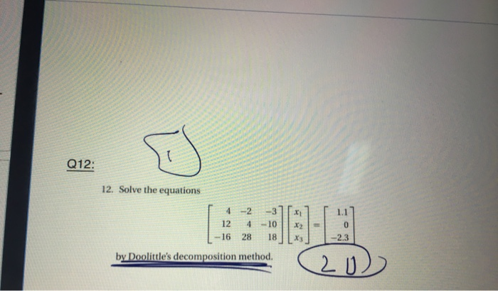 Solved Q12 12. Solve the equations by Doolittle's | Chegg.com