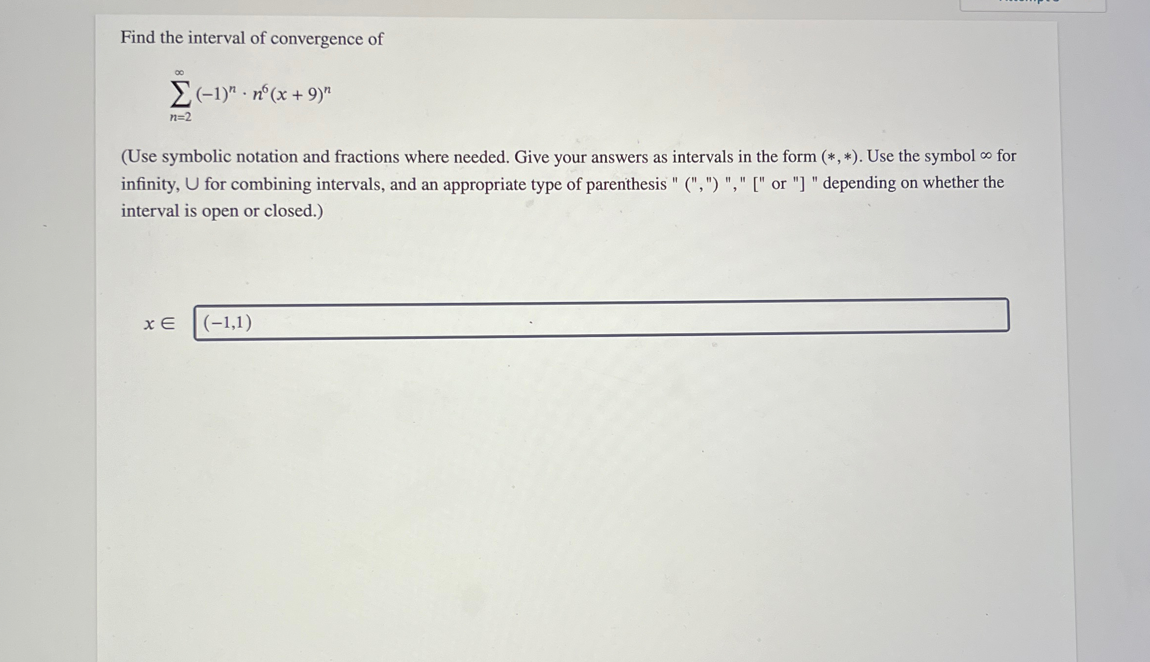 Solved Find the interval of convergence | Chegg.com