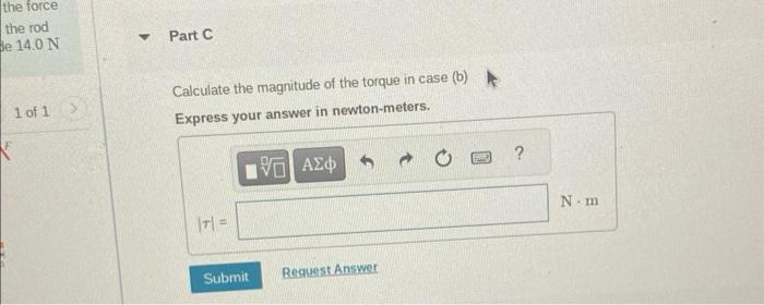 Solved Calculate the torque (magnitude and direction) about | Chegg.com